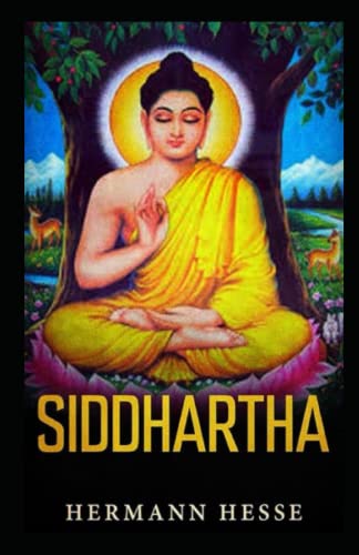 Siddhartha by Herman Hesse : Illustrated Edition by Hermann Hesse ...
