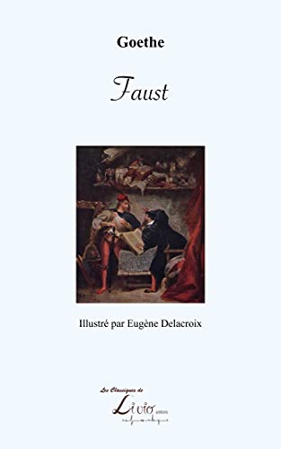 Faust (French Edition) by Johann Wolfgang von Goethe | Goodreads