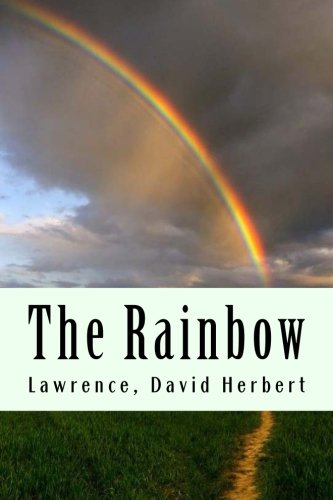 The Rainbow by Lawrence David Herbert | Goodreads