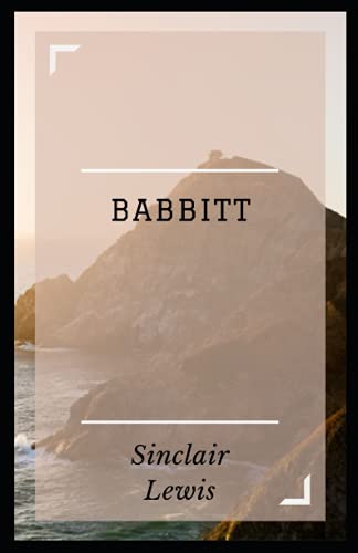 Babbitt Illustrated by Sinclair Lewis | Goodreads