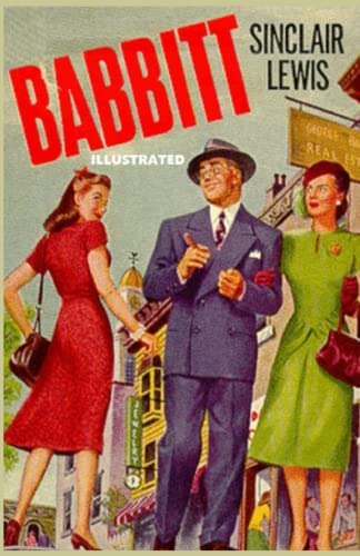 Babbitt Illustrated by Sinclair Lewis | Goodreads