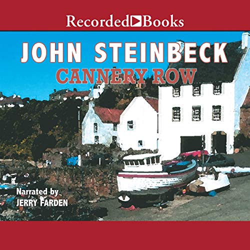 Cannery Row by John Steinbeck | Goodreads