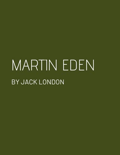 Martin Eden by Jack London by Jack London | Goodreads