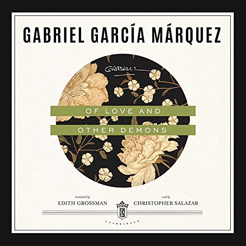Of Love and Other Demons: Library Edition by Gabriel García Márquez ...