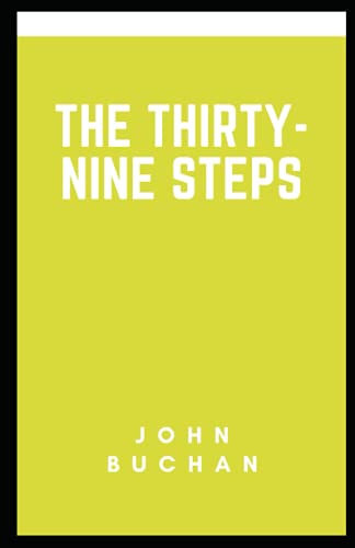 The Thirty-Nine Steps Illustrated by John Buchan | Goodreads