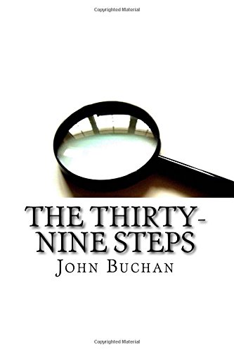 The Thirty-Nine Steps by John Buchan | Goodreads