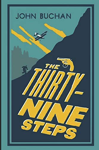 The Thirty-Nine Steps by John Buchan | Goodreads