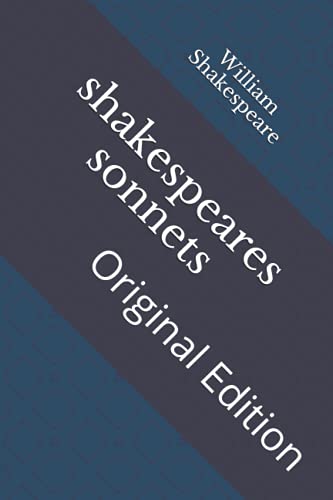 shakespeares sonnets: Original Edition by William Shakespeare | Goodreads