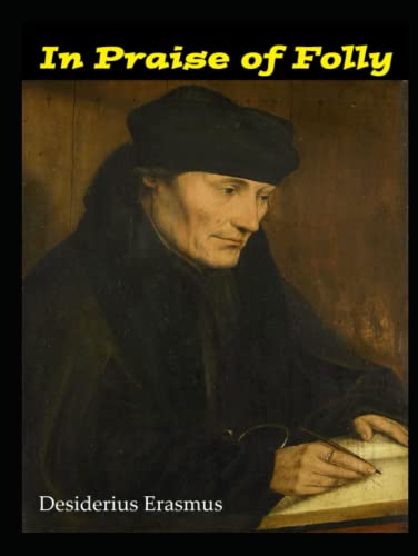 In Praise of Folly by Erasmus | Goodreads