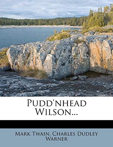 Pudd'nhead Wilson... by Mark Twain | Goodreads
