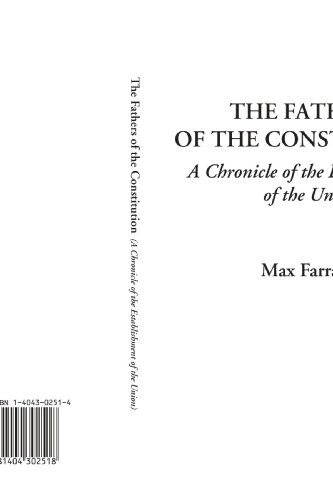 The Fathers of the Constitution by Max Farrand | Goodreads