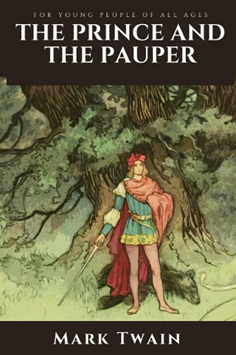 THE PRINCE AND THE PAUPER By Mark Twain: With Original Illustrations by ...
