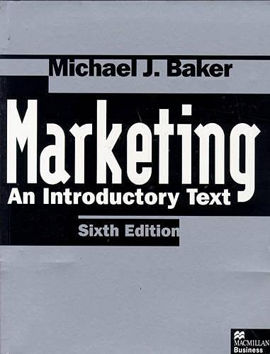 Marketing: An Introductory Text by Michael J. Baker | Goodreads