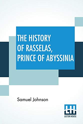 The History Of Rasselas, Prince Of Abyssinia by Samuel Johnson | Goodreads