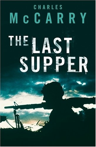 The Last Supper by Charles McCarry | Goodreads