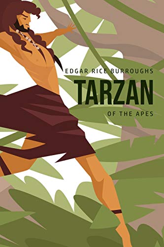 Tarzan of the Apes by Edgar Rice Burroughs | Goodreads
