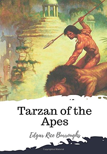 Tarzan of the Apes by Edgar Rice Burroughs | Goodreads