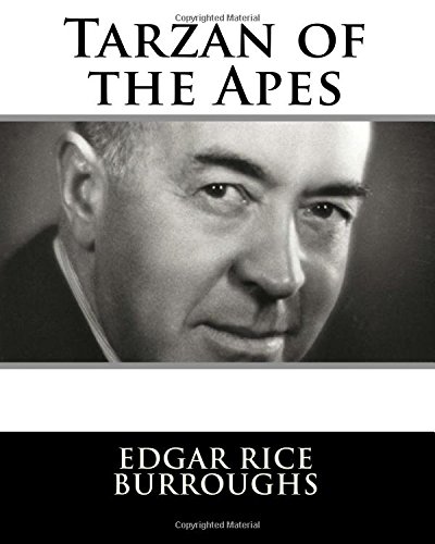 Tarzan of the Apes by Edgar Rice Burroughs | Goodreads