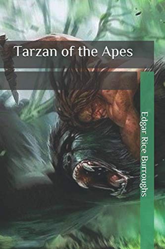 Tarzan of the Apes by Edgar Rice Burroughs | Goodreads