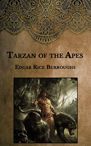 Tarzan of the Apes by Edgar Rice Burroughs | Goodreads