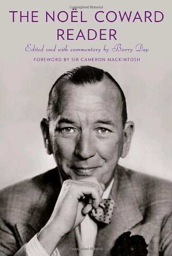 The Noël Coward Reader by Noël Coward | Goodreads