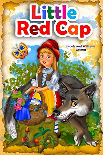 Little Red Cap by Jacob Grimm | Goodreads