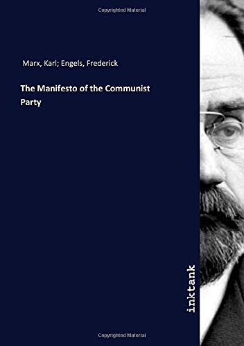 The Manifesto of the Communist Party by Karl Marx | Goodreads