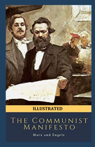 Manifesto of the Communist Party Illustrated by Karl Marx | Goodreads