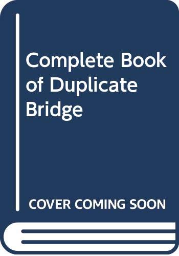 Complete Book of Duplicate Bridge by Norman Kay | Goodreads