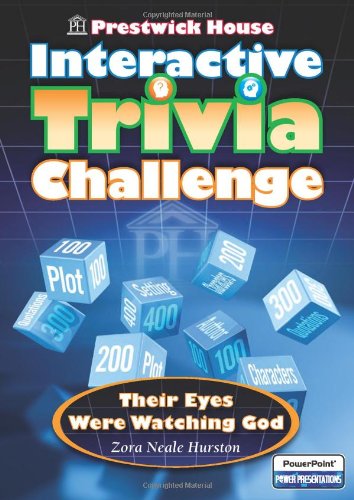 Prestwick House Interactive Trivia Challenge: Their Eyes Were Watching ...