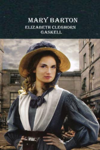Mary Barton illustratred by Elizabeth Gaskell | Goodreads