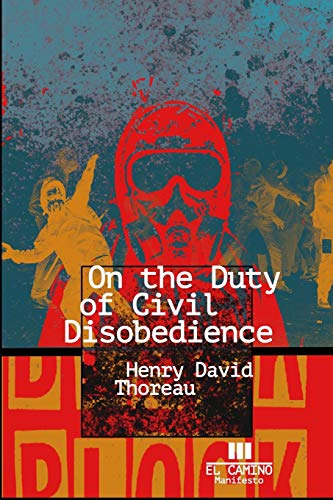 On the Duty of Civil Disobedience by Henry David Thoreau | Goodreads