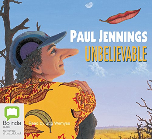 Unbelievable! by Paul Jennings | Goodreads