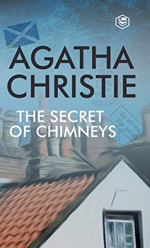 The Secret of Chimneys by Agatha Christie | Goodreads