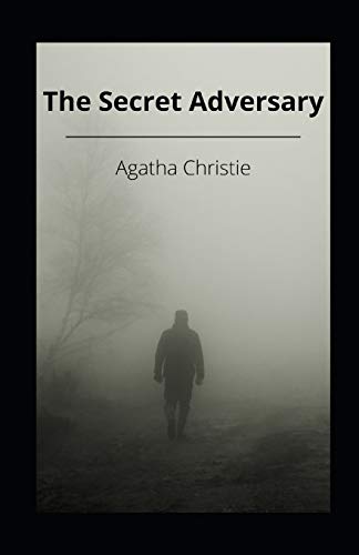 The Secret Adversary illustrated by Agatha Christie | Goodreads