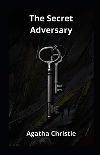 The Secret Adversary illustrated by Agatha Christie | Goodreads