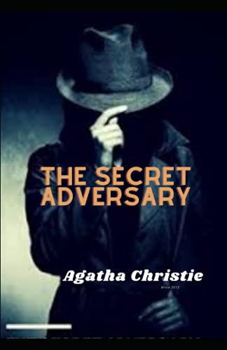 The Secret Adversary Annotated by Agatha Christie | Goodreads