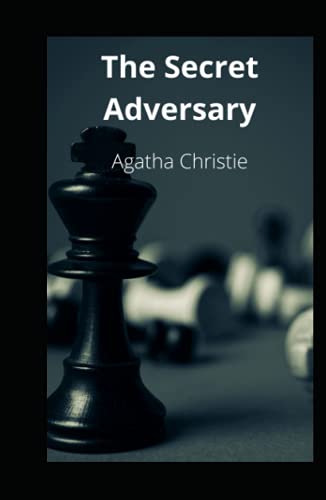 The Secret Adversary illustrated by Agatha Christie | Goodreads