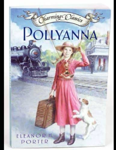 Pollyanna (Classic illustration) by Eleanor H. Porter | Goodreads