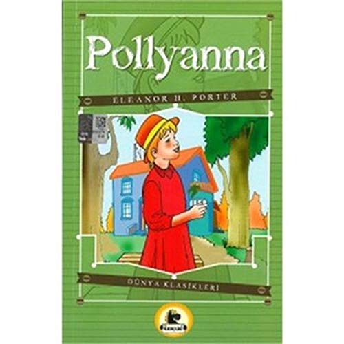 Pollyanna by Eleanor H. Porter | Goodreads