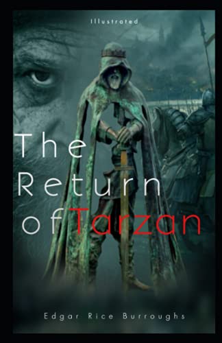 The Return of Tarzan Illustrated by Edgar Rice Burroughs | Goodreads