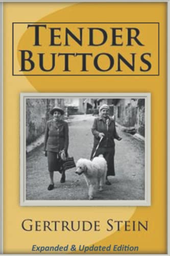 Tender Buttons: Updated & Expanded Edition by Gertrude Stein | Goodreads
