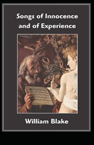 Songs of Innocence and of Experience illustrated edition by William Blake | Goodreads