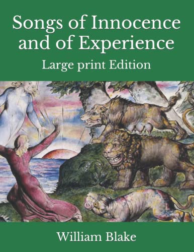 Songs of Innocence and of Experience: Large print Edition by William ...