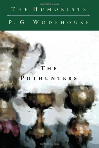 The Pothunters by P.G. Wodehouse | Goodreads