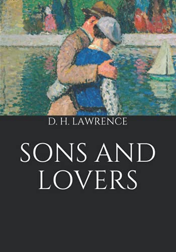 Sons and Lovers (Large Print Classics) by D.H. Lawrence | Goodreads