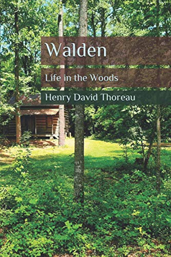 Walden: Life in the Woods by Henry David Thoreau | Goodreads