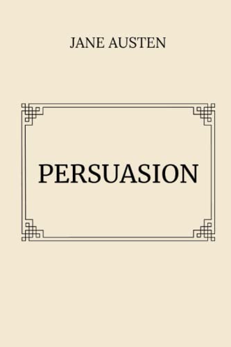 persuasion by Jane Austen by Jane Austen | Goodreads