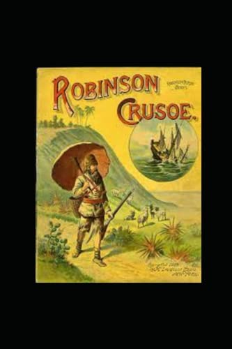 Robinson Crusoe (annotated edition) by Daniel Defoe | Goodreads