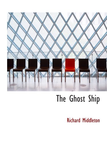 The Ghost Ship by Richard Barham Middleton | Goodreads